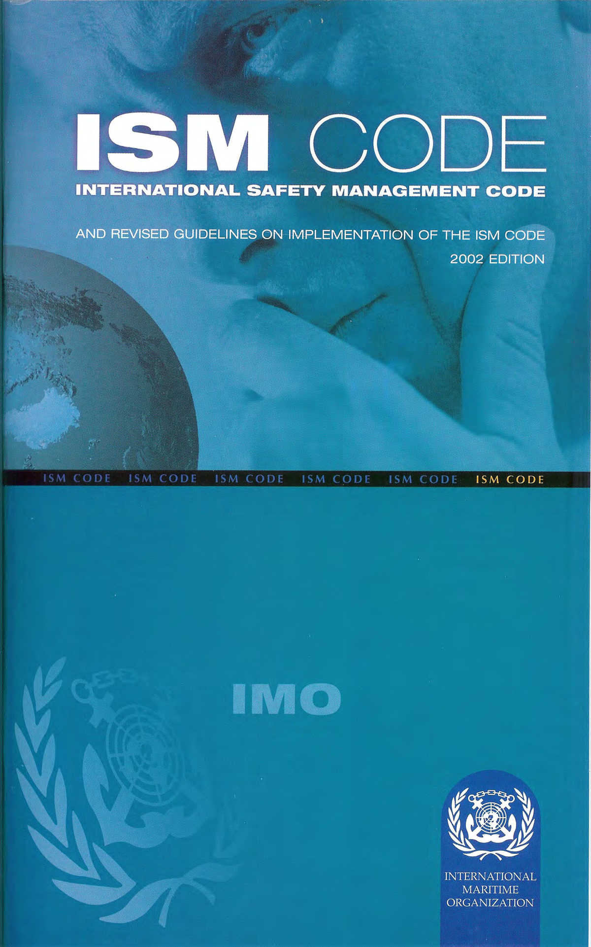 ISM Code: International Safety Management Guidelines (2002 Edition ...