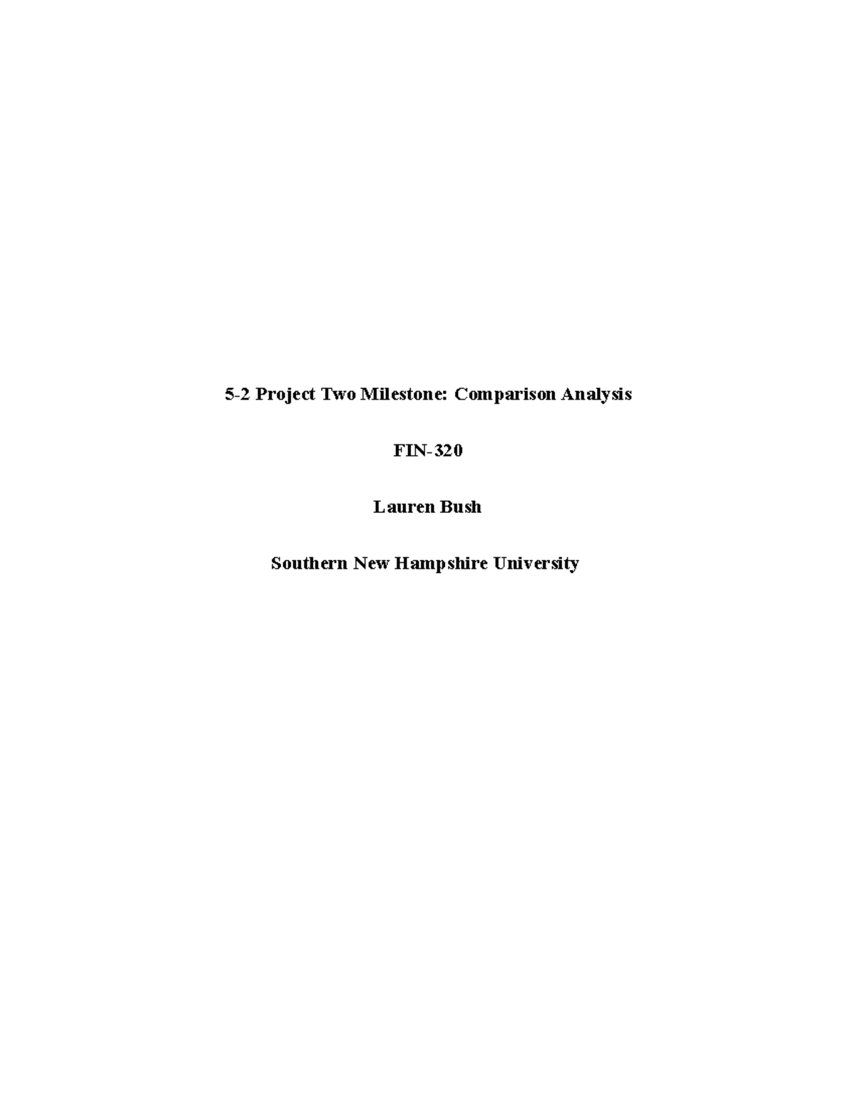 FIN-5-2 Project Two Milestone: Comparison Analysis Report - Studocu