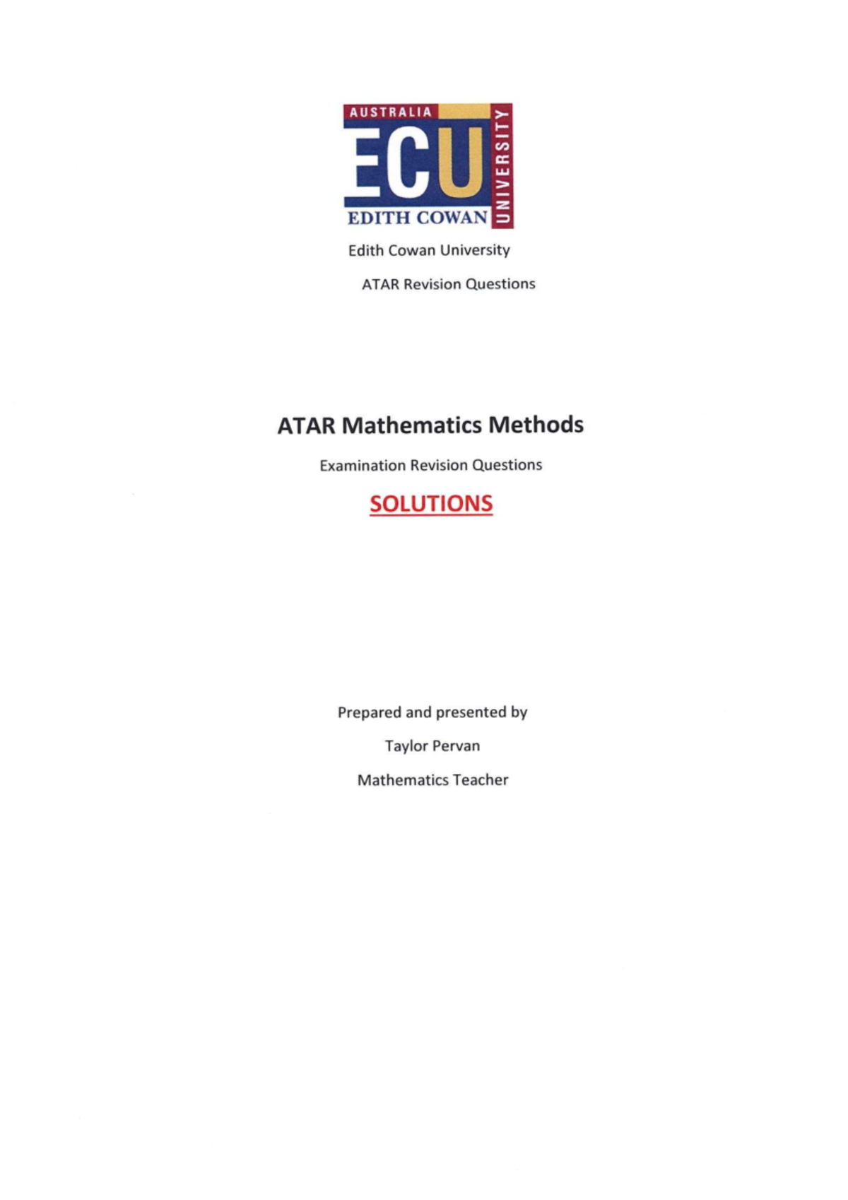 2024 ATAR Mathematics Methods Revision Solutions - Studocu