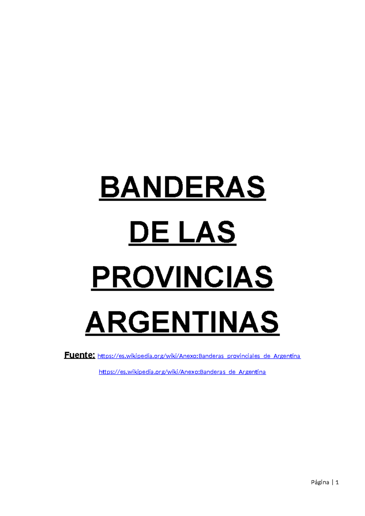 Banderas Provinciales de Argentina: Significado y Adoptación - Studocu