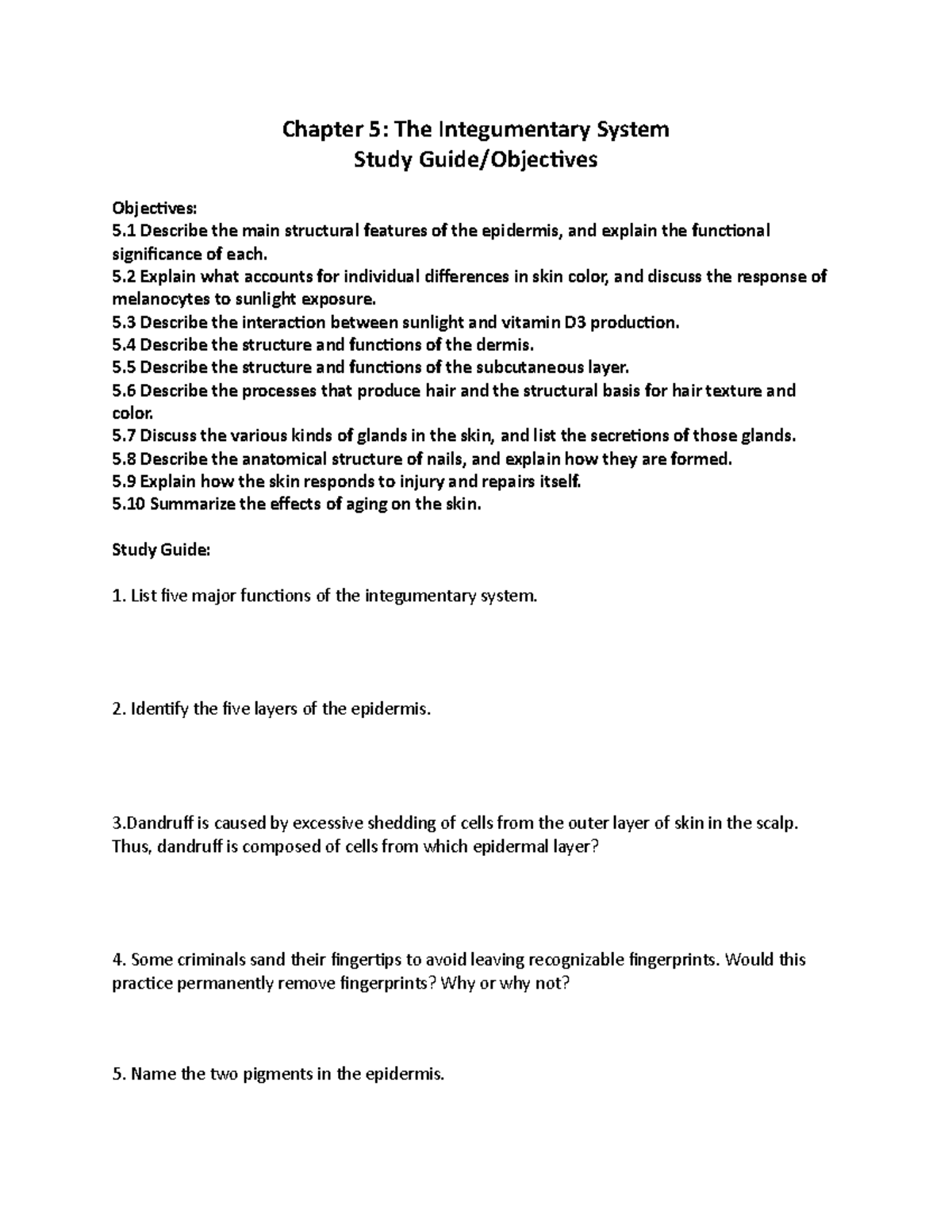 Chapter 5: Integumentary System Study Guide and Objectives - Studocu