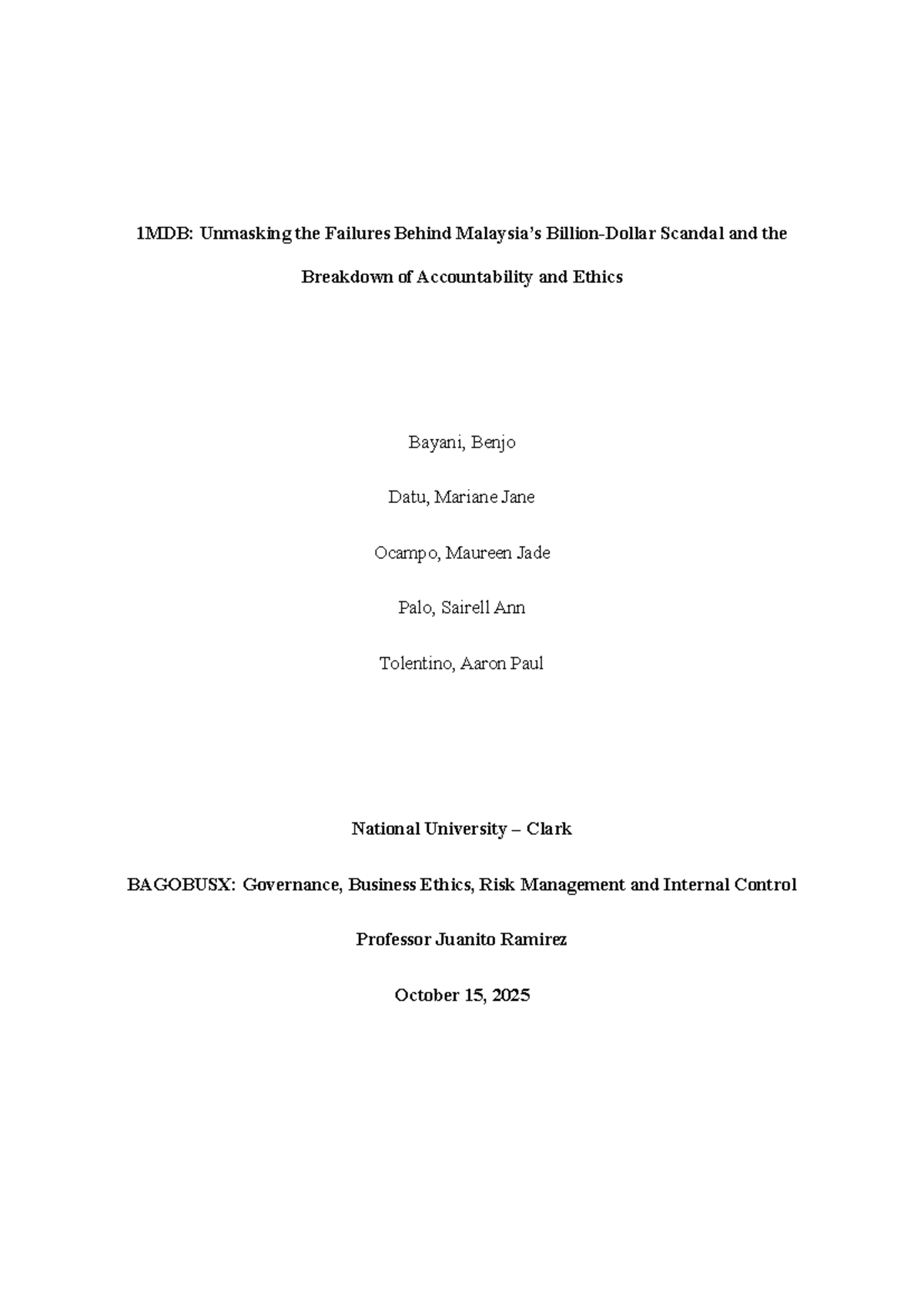 1MDB Scandal: Governance Failures and Ethical Breakdown (ACT304) - Studocu