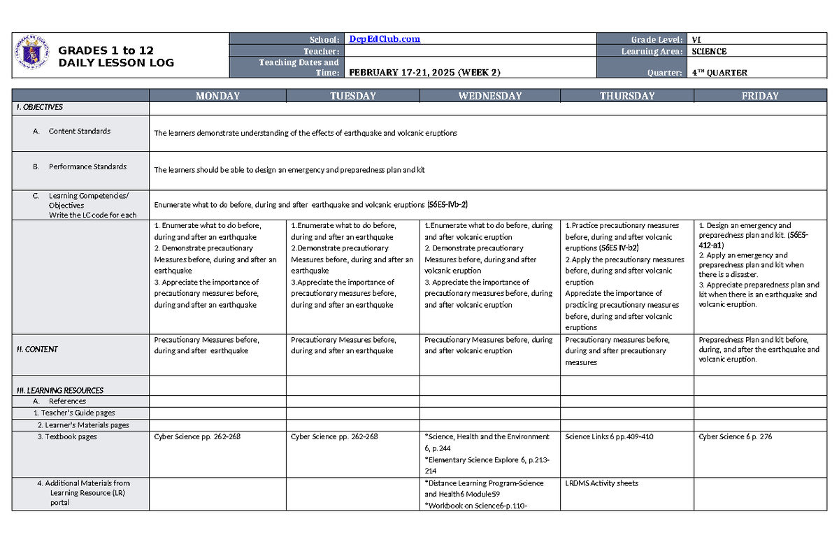 DLL Science 6 Q4 W2 - dll - GRADES 1 to 12 DAILY LESSON LOG School: DepEdClub Grade Level: VI ...