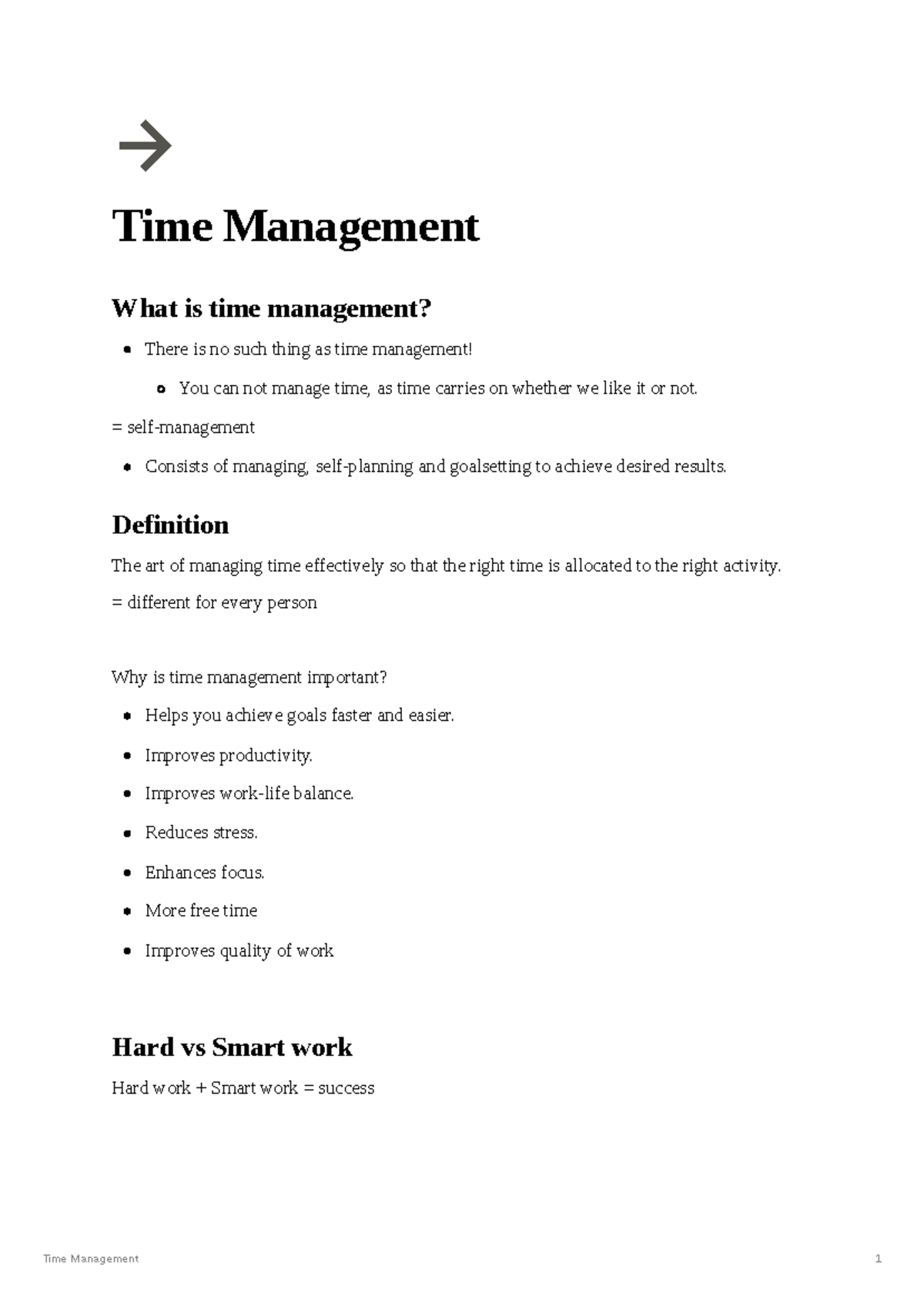 Time Management Notes - Time Management What is time management? There ...