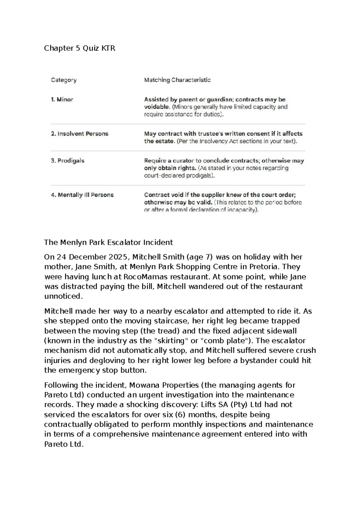 Chapter 5 & 7 Quiz KTR: The Menlyn Park Escalator Incident Analysis ...