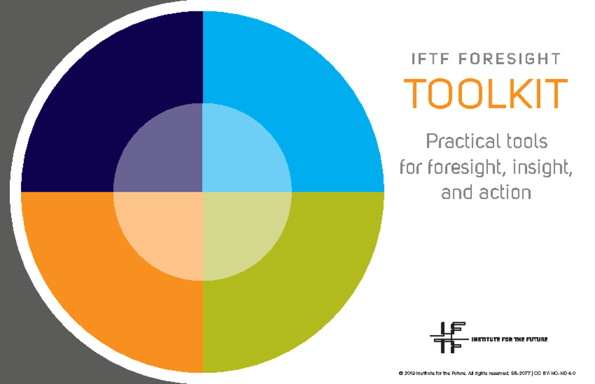 look back to look forward tool - I F T F F O R E S I G H T TOOLKIT ...