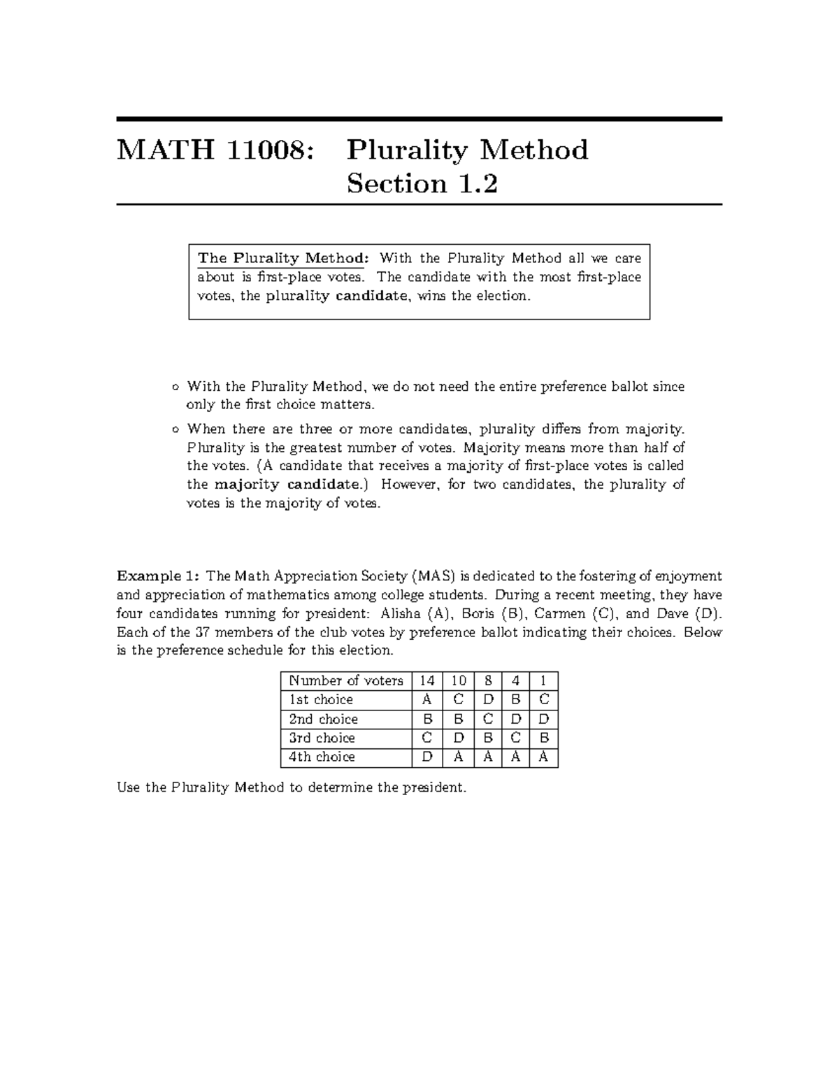 Plurality Method - MATH 11008: Plurality Method Section 1. The ...