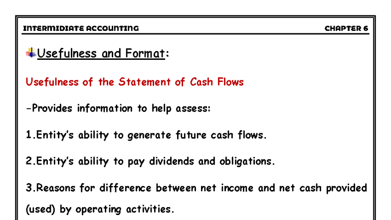 INTERMEDIATE ACCOUNTING CH6: Statement of Cash Flows Analysis - Studocu