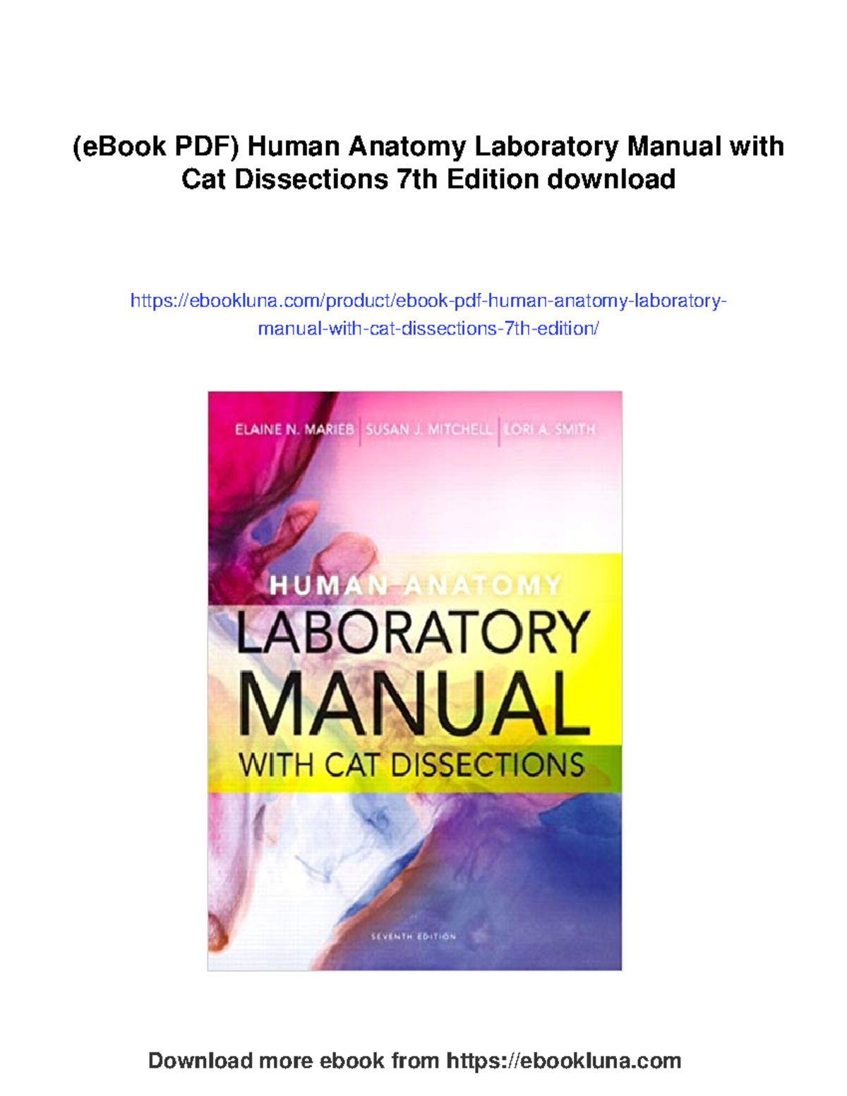 Human anatomy laboratory manual with cat dissections 7th edition - Studocu
