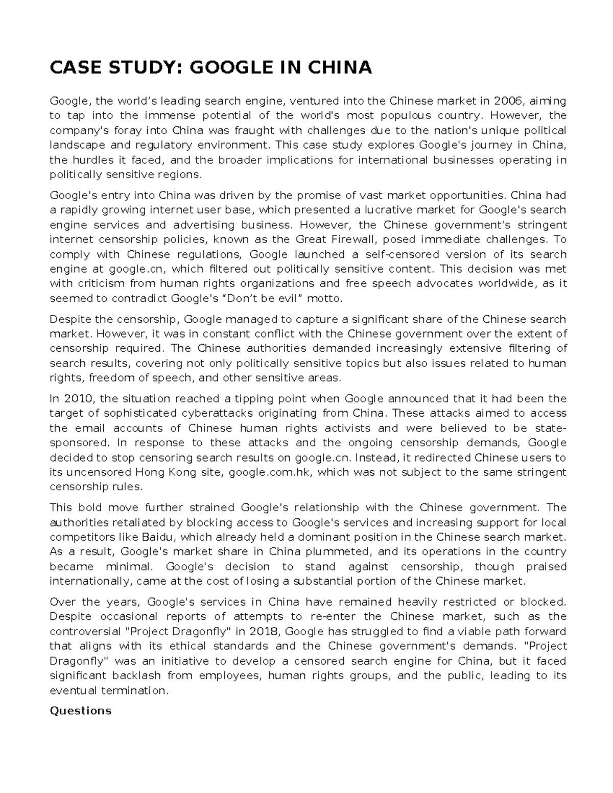CASE Study Gooogle in China - CASE STUDY: GOOGLE IN CHINA Google, the ...