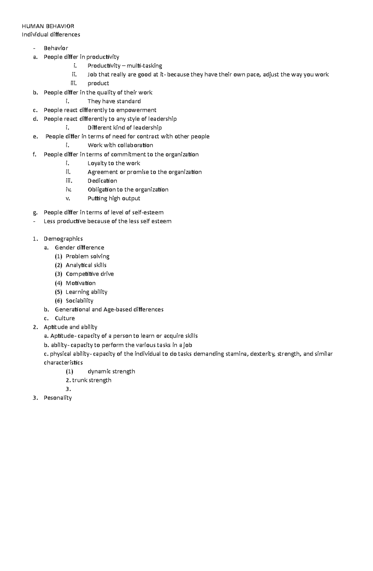 Individual differences - HUMAN BEHAVIOR Individual differences Behavior a. People differ in ...