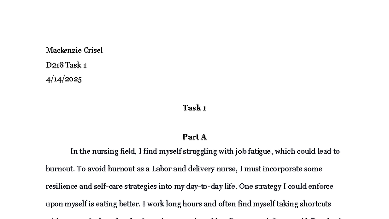 D218 Task 1: Strategies to Combat Job Fatigue in Nursing - Studocu