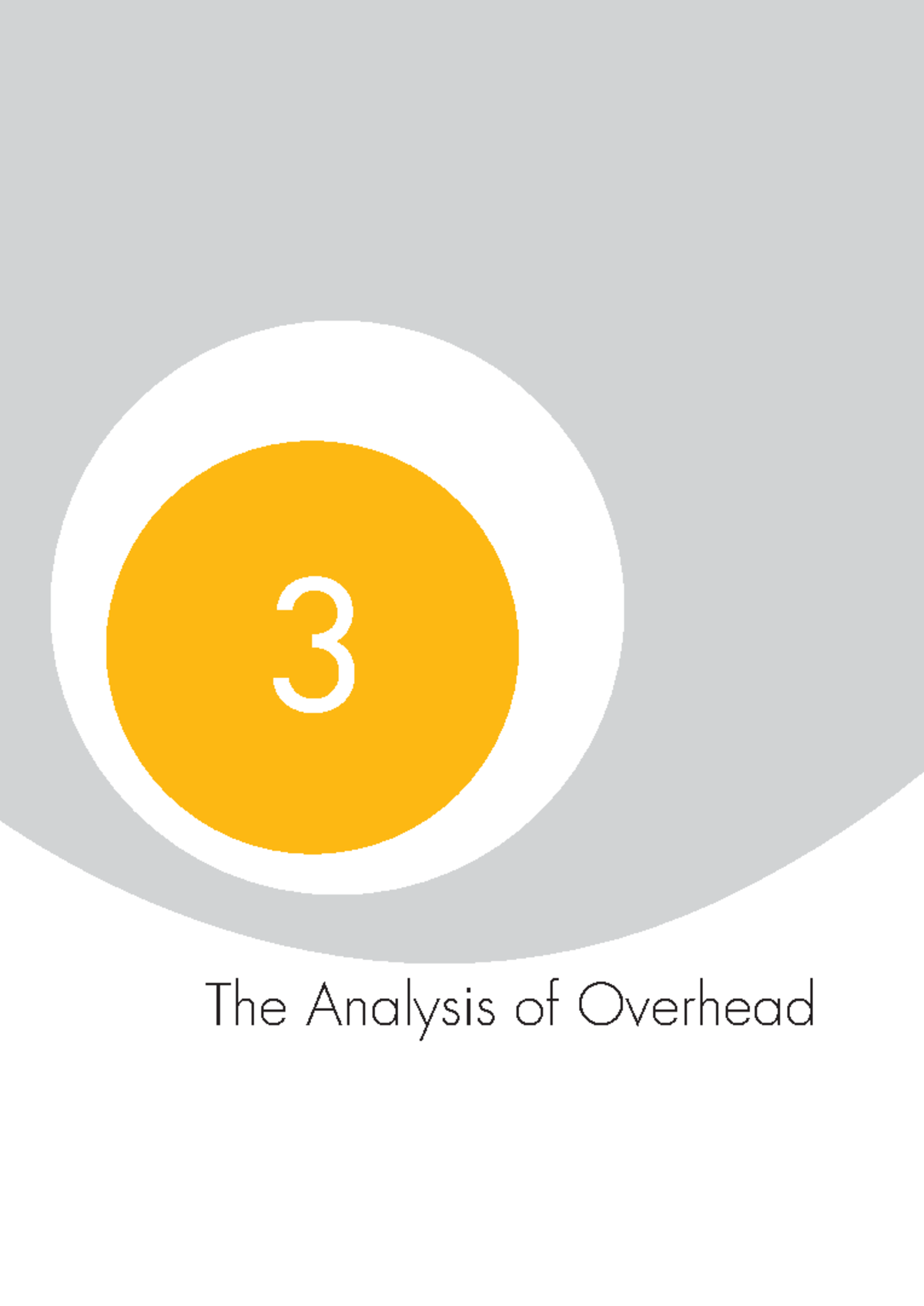 3 - The Analysis of Overhead - 3 The Analysis of Overhead 53 3 LE A R N ...