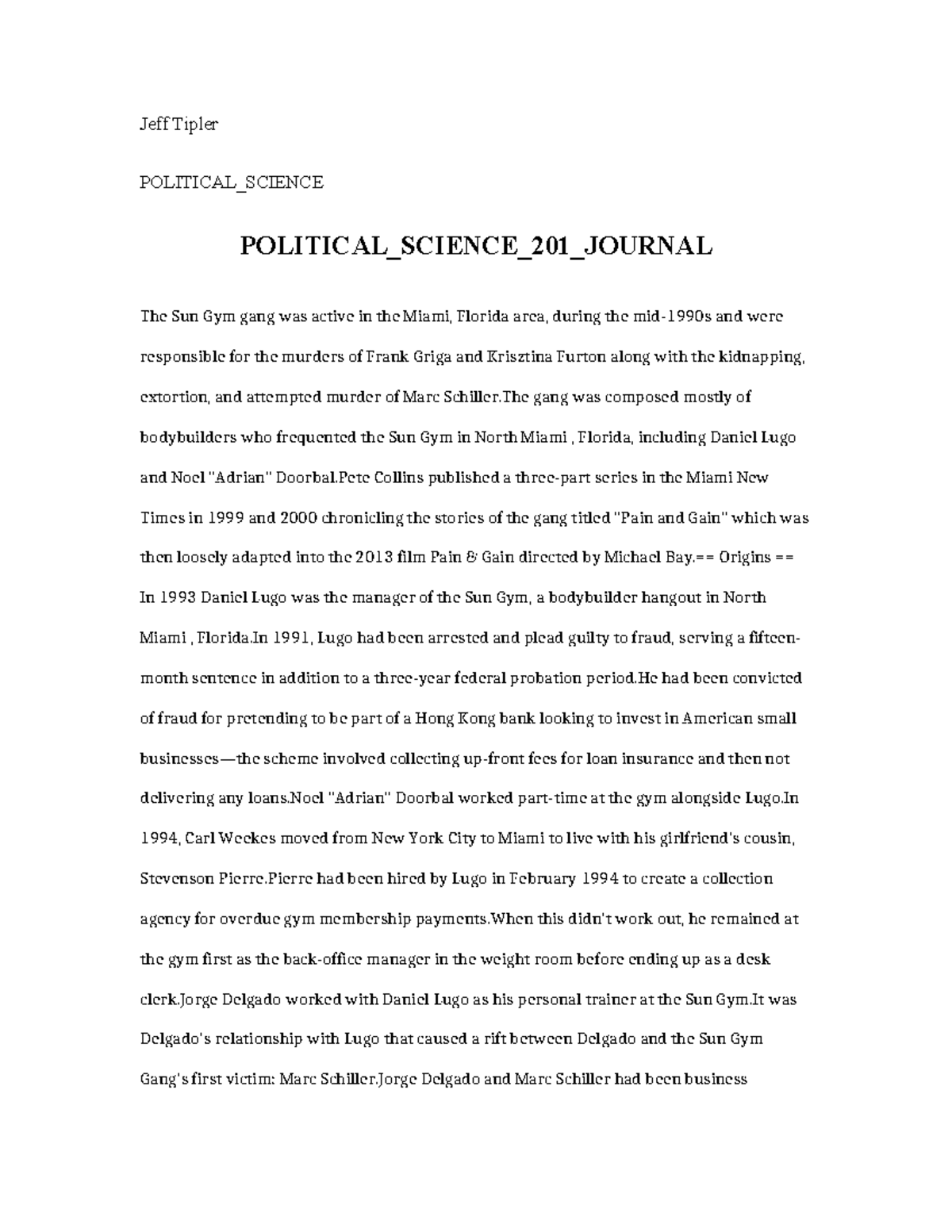 Political Science 201 Journal: The Sun Gym Gang and Its Crimes - Studocu