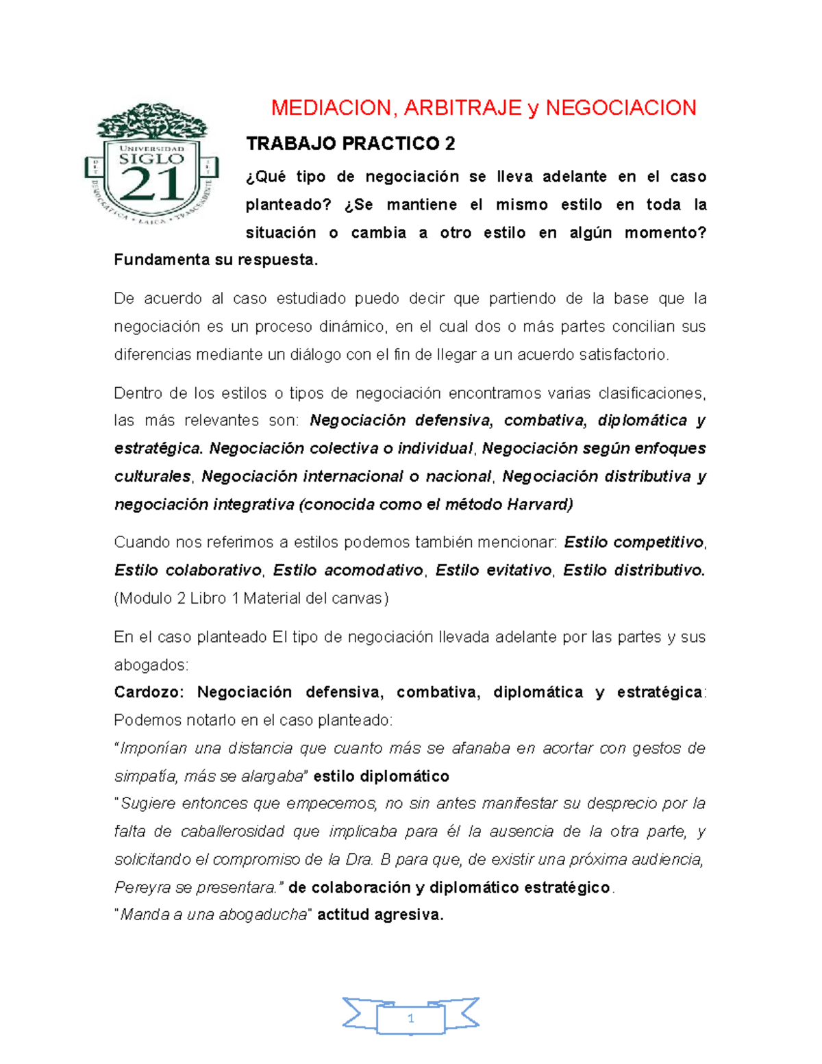 TP2 Mediación y Arbitraje: Análisis de Estilos de Negociación - Studocu