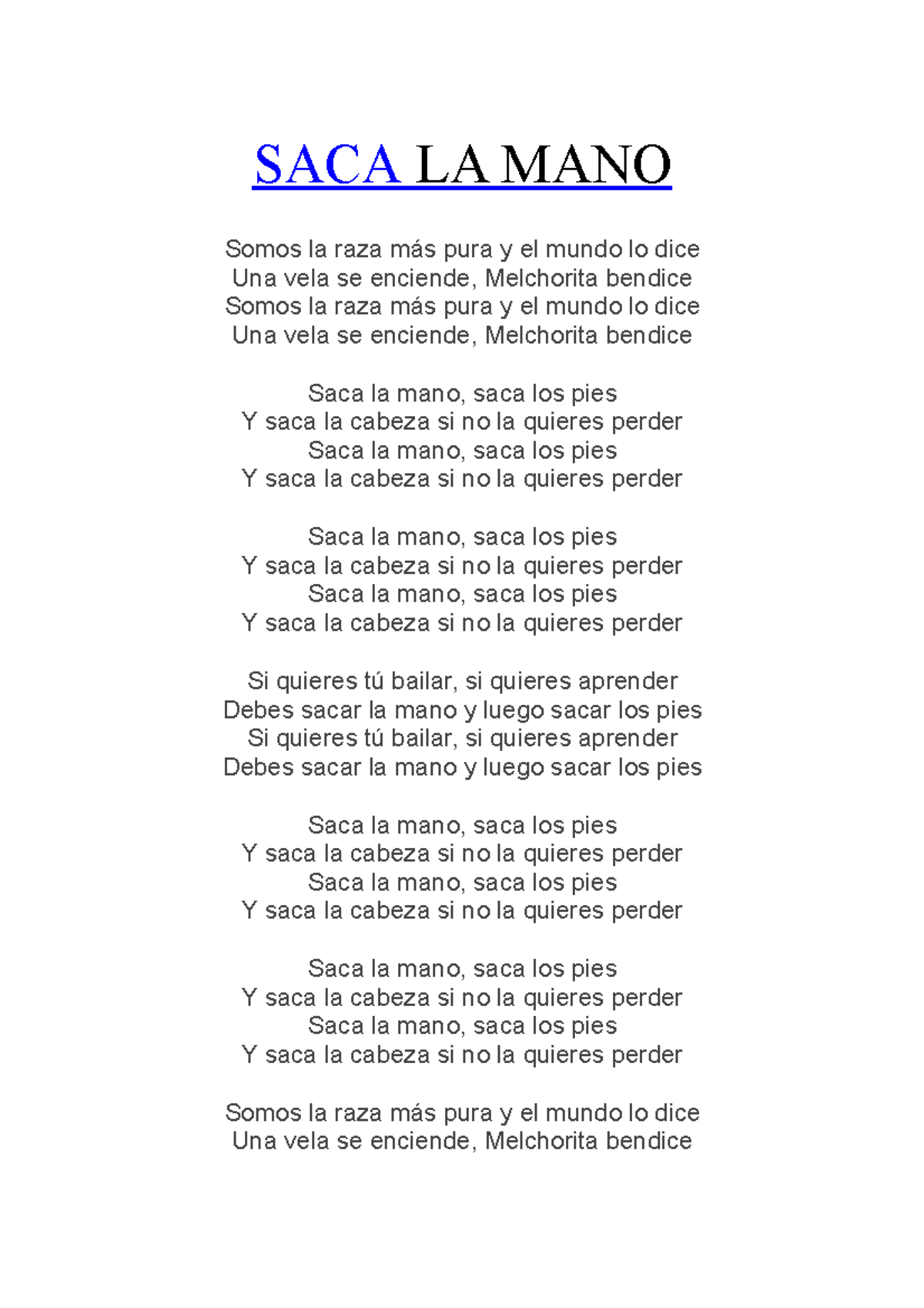 SACA LA MANO - nmk.kj. - SACA LA MANO Somos la raza más pura y el mundo ...