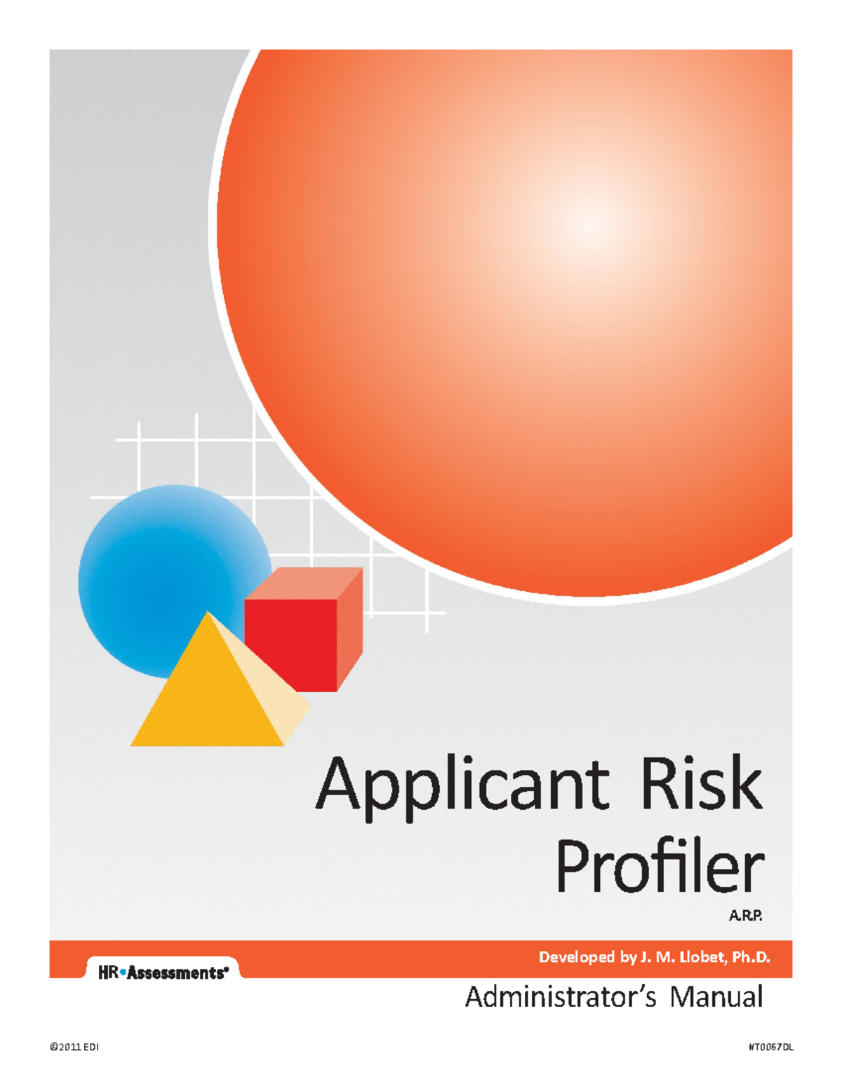 A.R.P. Administrator's Manual: Applicant Risk Profiler Guide - Studocu