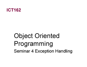 Sem1-2024 - NAA - ICT Object Oriented Programming Seminar 1 Class and Objects Object Oriented ...