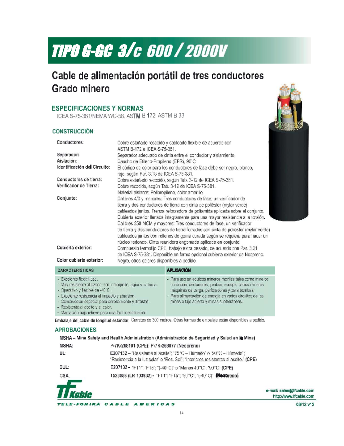 Especificaciones del Cable Minero G-GC 2000 V: Normas ICEA y ASTM - Studocu