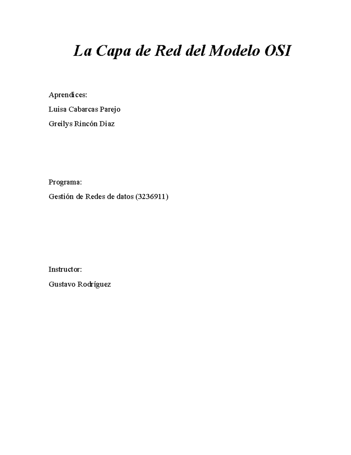 La Capa de Red en el Modelo OSI - Gestión de Redes (3236911) - Studocu