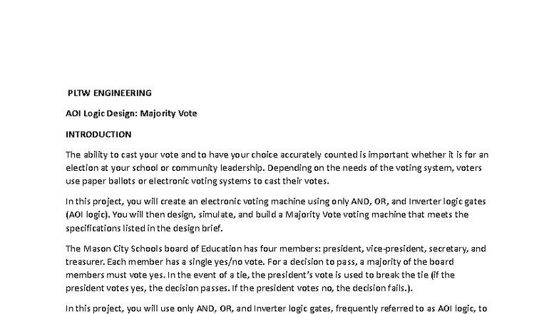 PLTW ENG AOI Logic Design: Majority Vote Voting Machine Project - Studocu