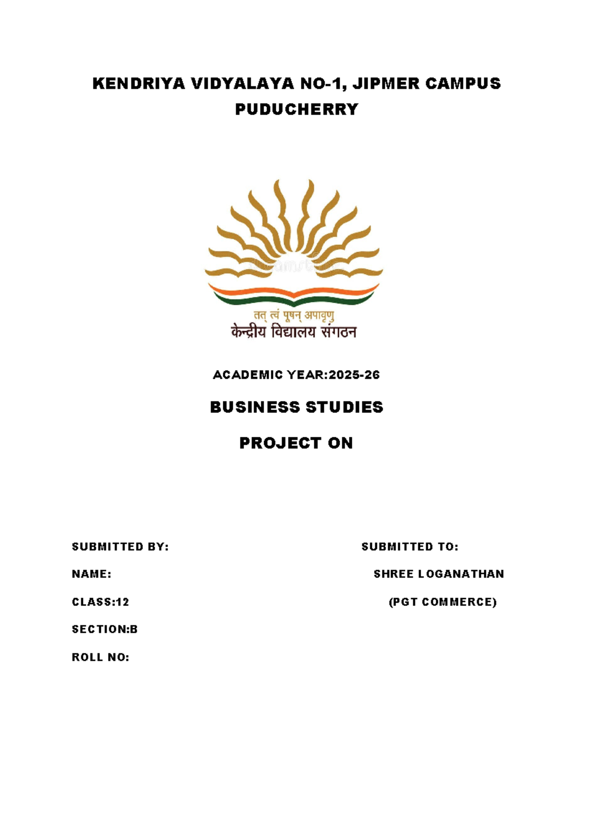 Business Studies Project - Class 12 B - KV JIPMER Campus - Studocu