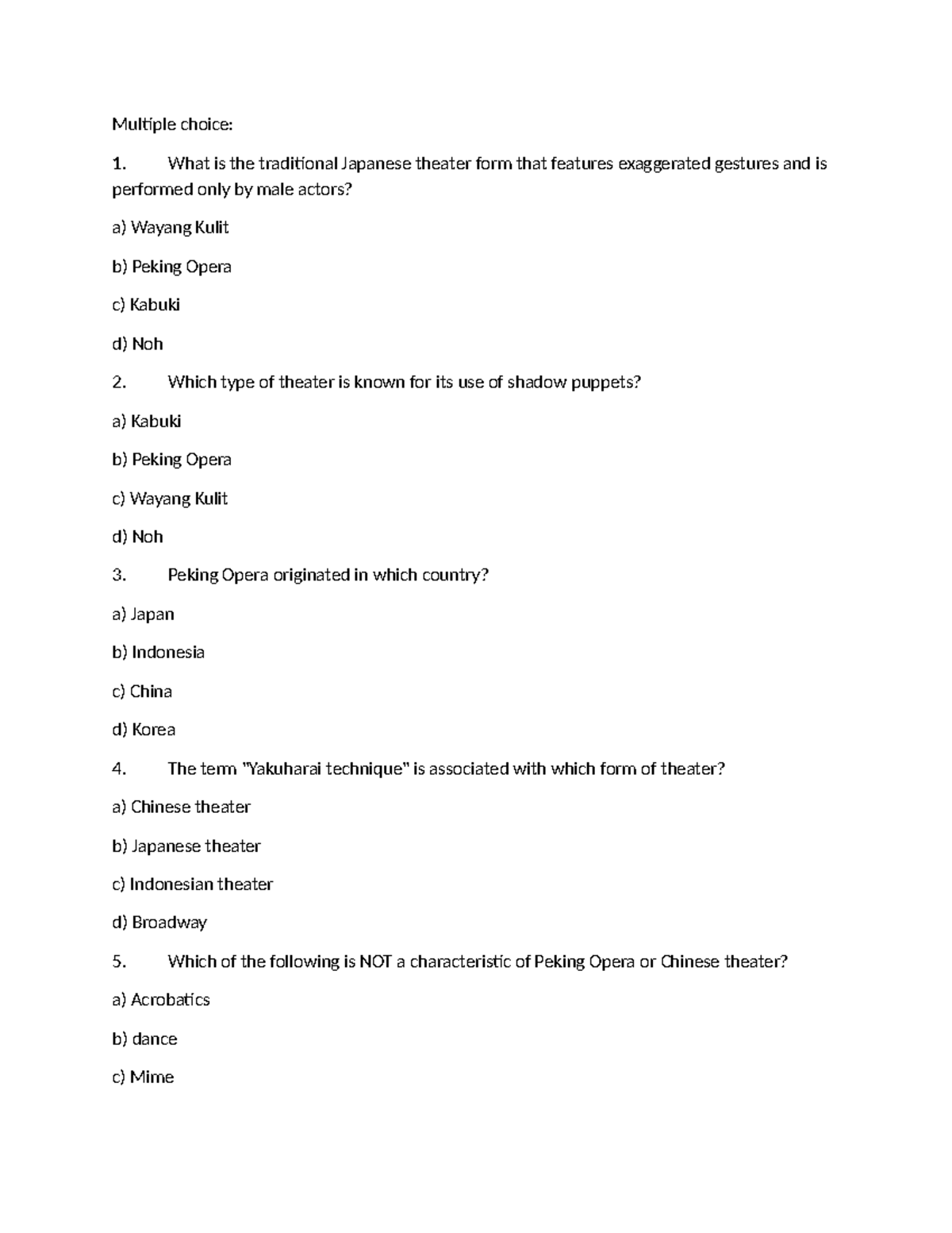 Multiple Choice Quiz: Japanese & Chinese Theater Forms - Studocu