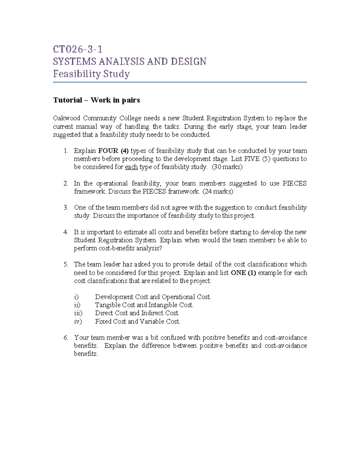SYSTEMS ANALYSIS AND DESIGN: Feasibility Study Tutorial (ACC 101) - Studocu