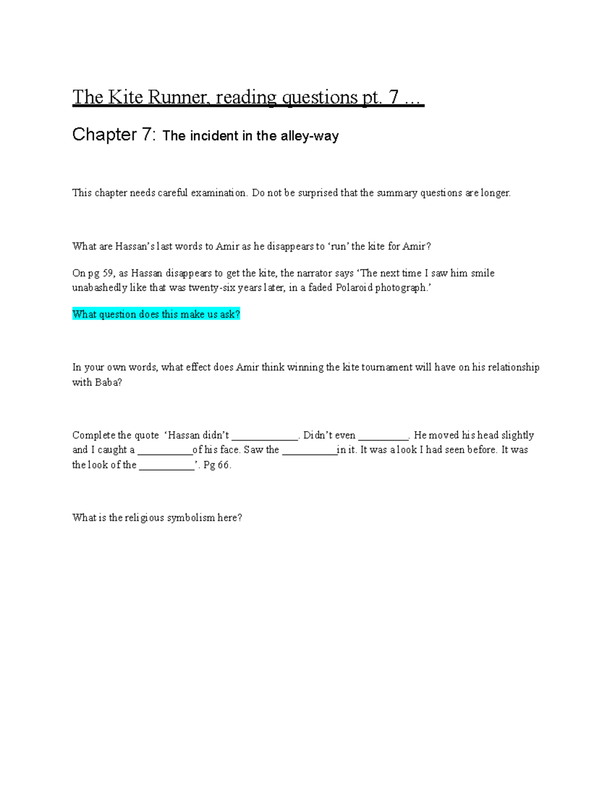 The Kite Runner (Chapter 7) - Reading Questions & Analysis - Studocu