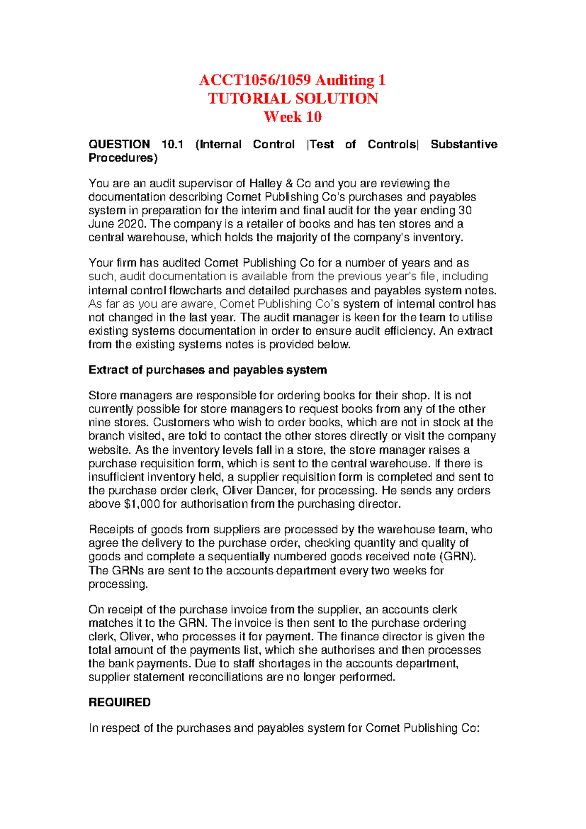 Week 10 Comet Publishing Case Study - ACCT1056/1059 Auditing 1 TUTORIAL SOLUTION Week 10 ...