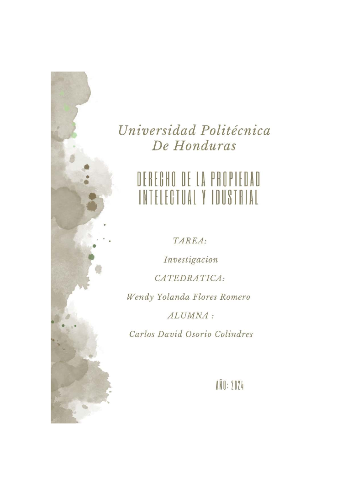 Informe sobre la Propiedad Intelectual en Honduras y la DIGEPIH - Studocu