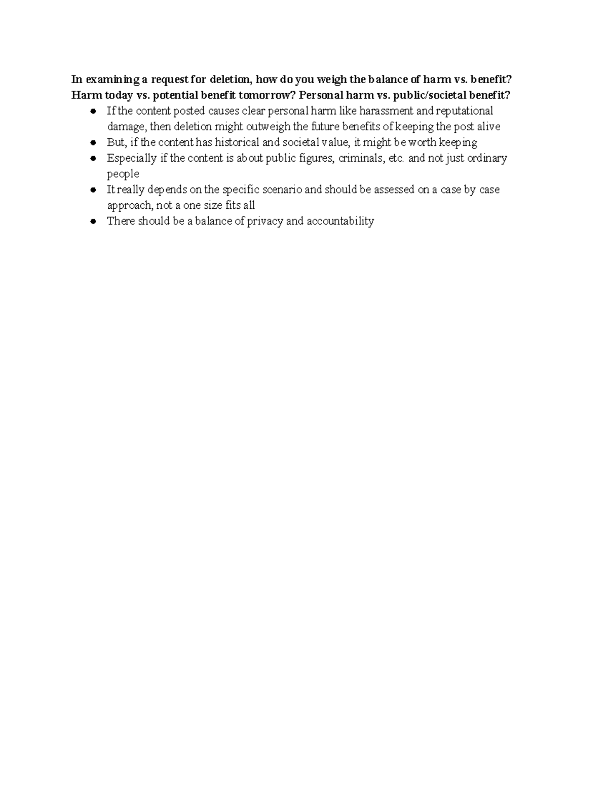 Balancing Harm vs. Benefit in Content Deletion: Notes for Write Up 4 ...