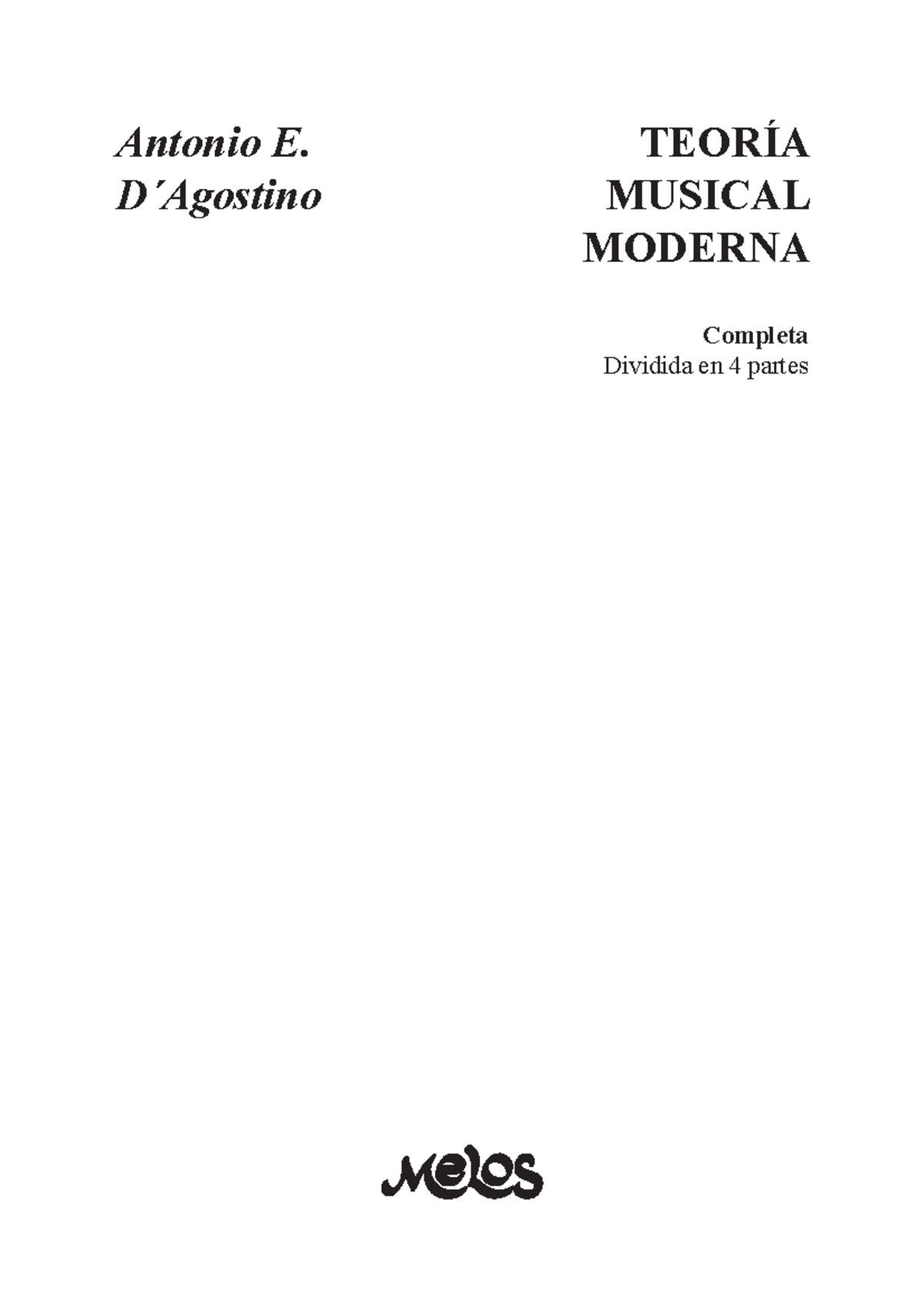 Teoría Musical Moderna Completa por Antonio E. D'Agostino - Studocu