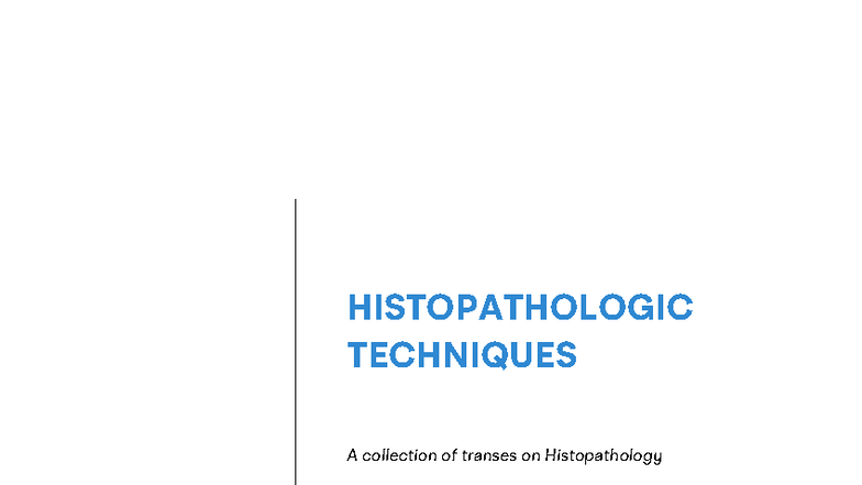 HIST 301: Comprehensive Guide to Histopathologic Techniques - Studocu