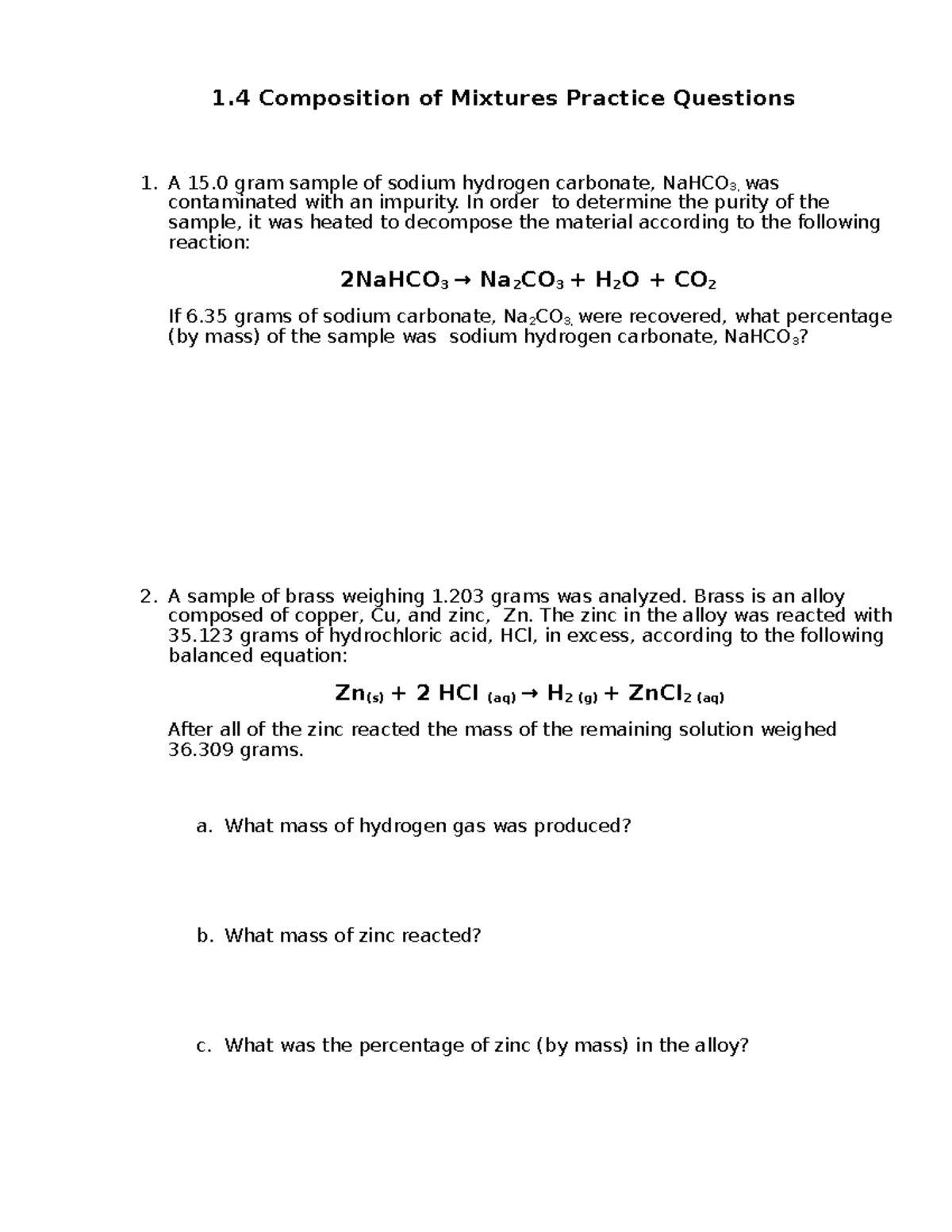 1.4 Composition of Mixtures Practice Questions - In order to determine ...