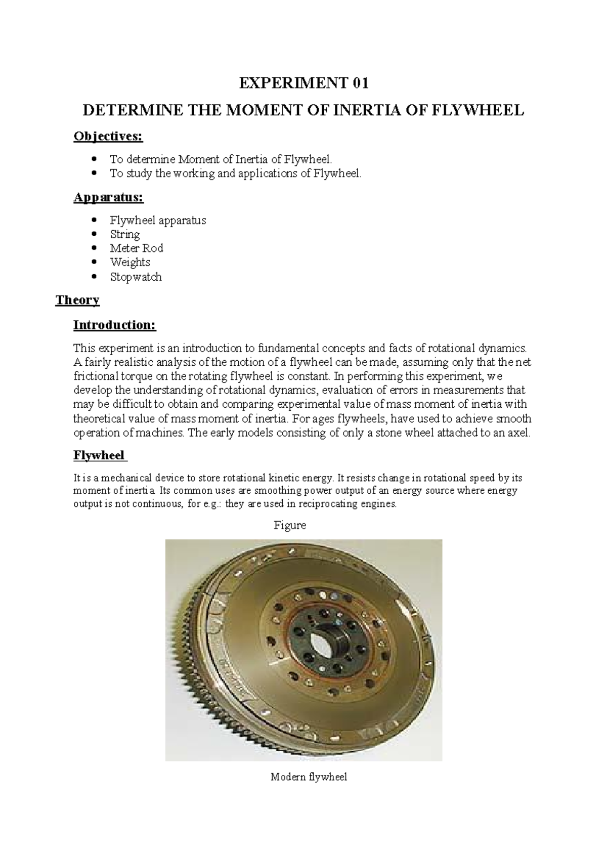 1- Flywheel - EXPERIMENT 01 DETERMINE THE MOMENT OF INERTIA OF FLYWHEEL Objectives: To determine ...