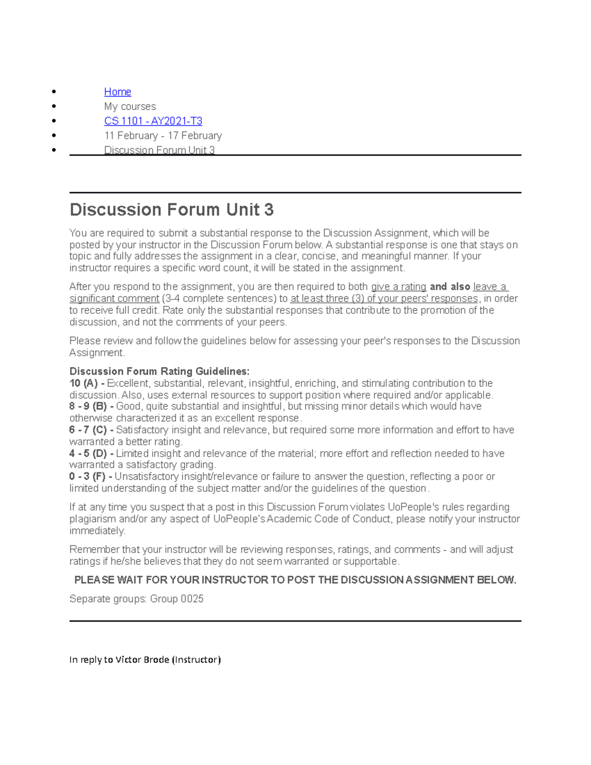 CS 1101 Discussion Forum Unit 3 - Home My courses CS 1101 - AY2021-T 11 ...