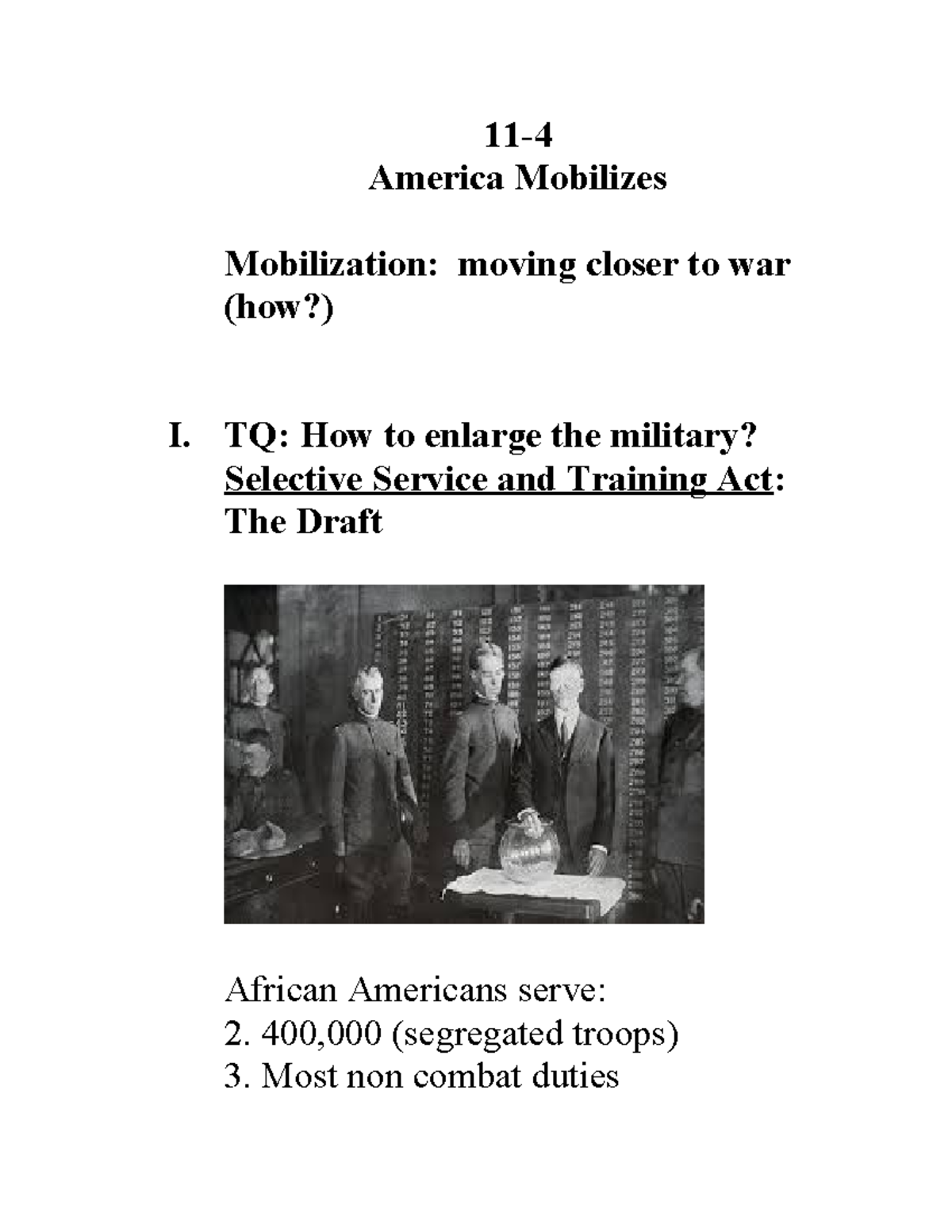 Chp. 11-4 WWI Notes 20-21' - 11- America Mobilizes Mobilization: moving ...