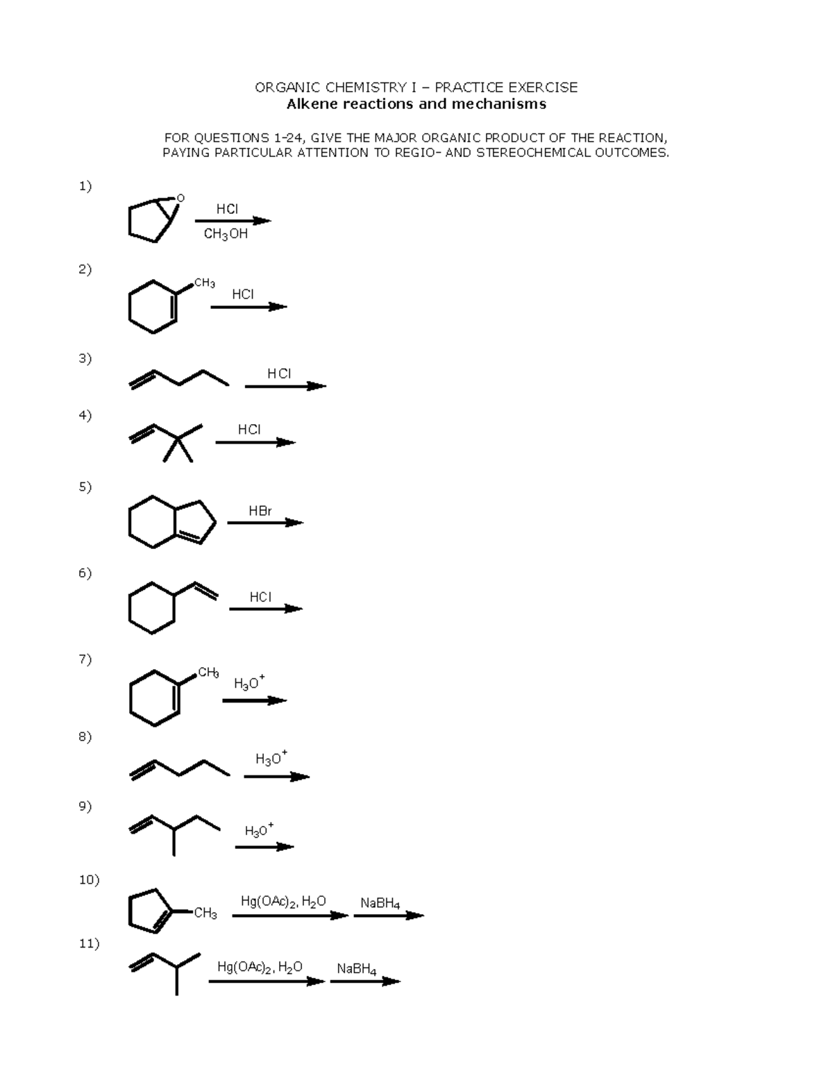 ORGANIC CHEMISTRY I PRACTICE EXERCISE: Alkene Reactions & Mechanisms ...