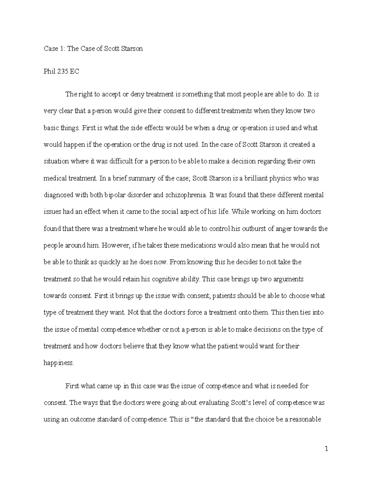 Phil 235 Case Study - Case 1: The Case of Scott Starson Phil 235 EC The ...