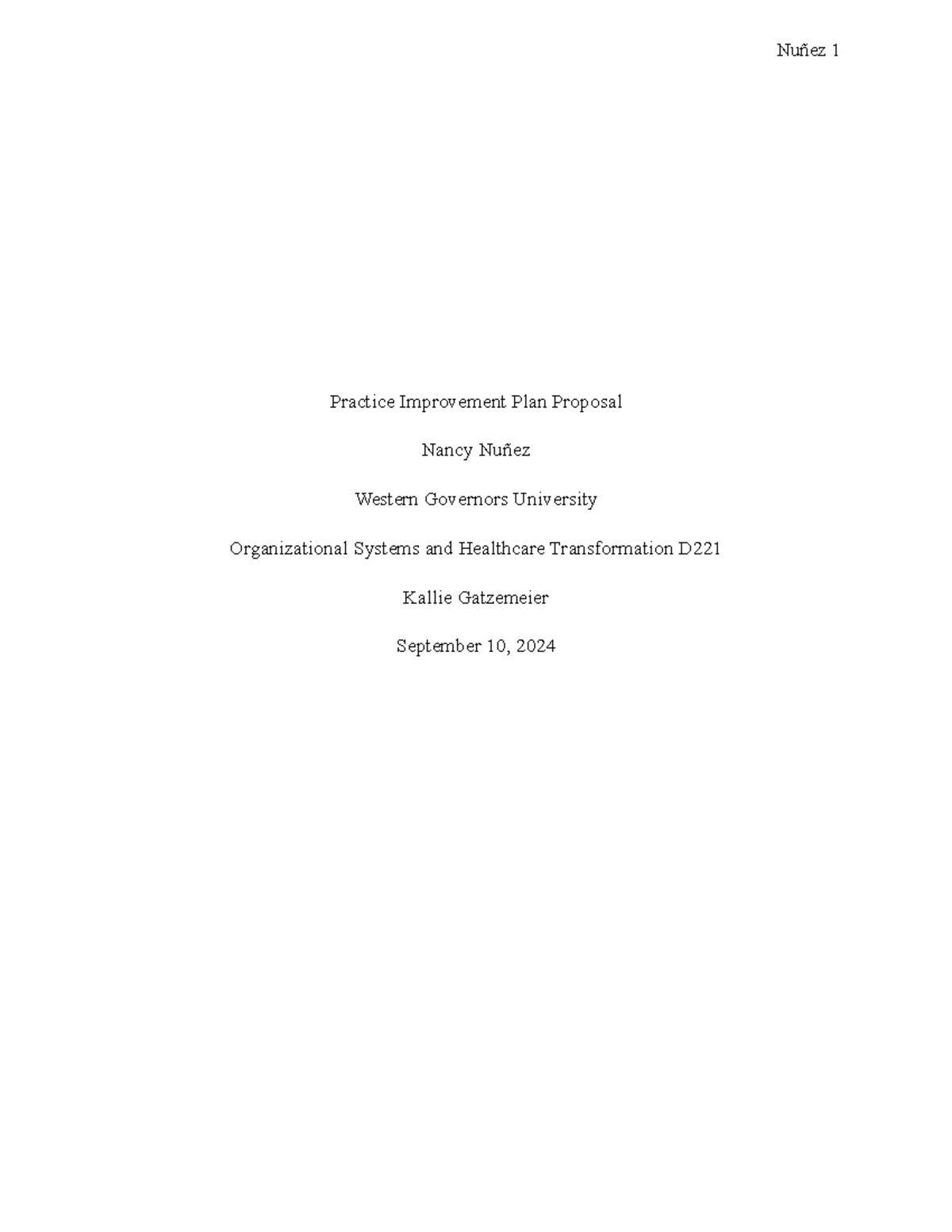 D221 Essay Prop - Practice Improvement Plan Proposal Nancy Nuñez ...