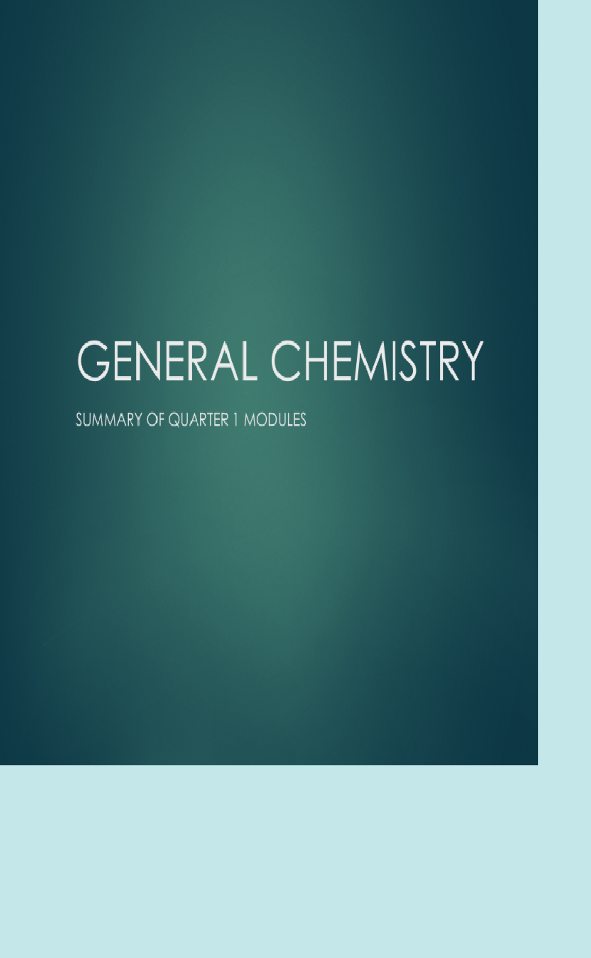 GEN CHEM Q1 Comprehensive Summary of Key Modules and Concepts - Studocu