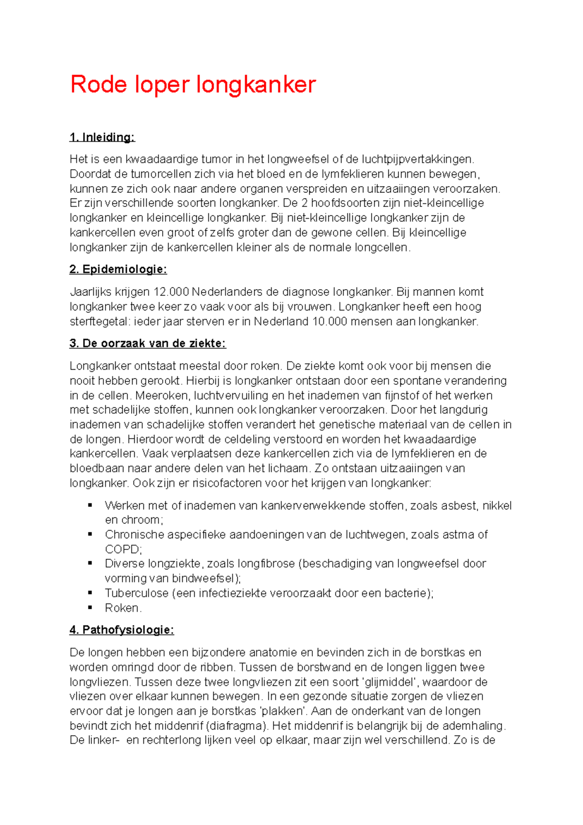 Rode loper longkanker: Inleiding, epidemiologie, oorzaken en symptomen ...