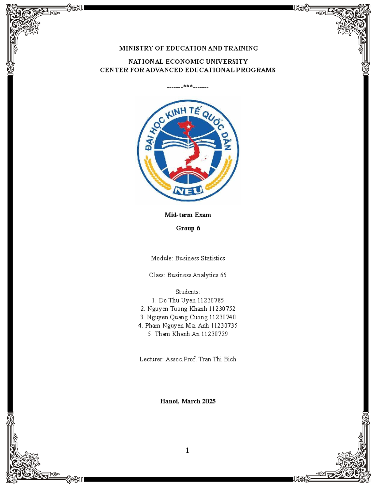 BUSINESS ANALYTICS 65: Business Statistics Exam Group 6 Report - Studocu