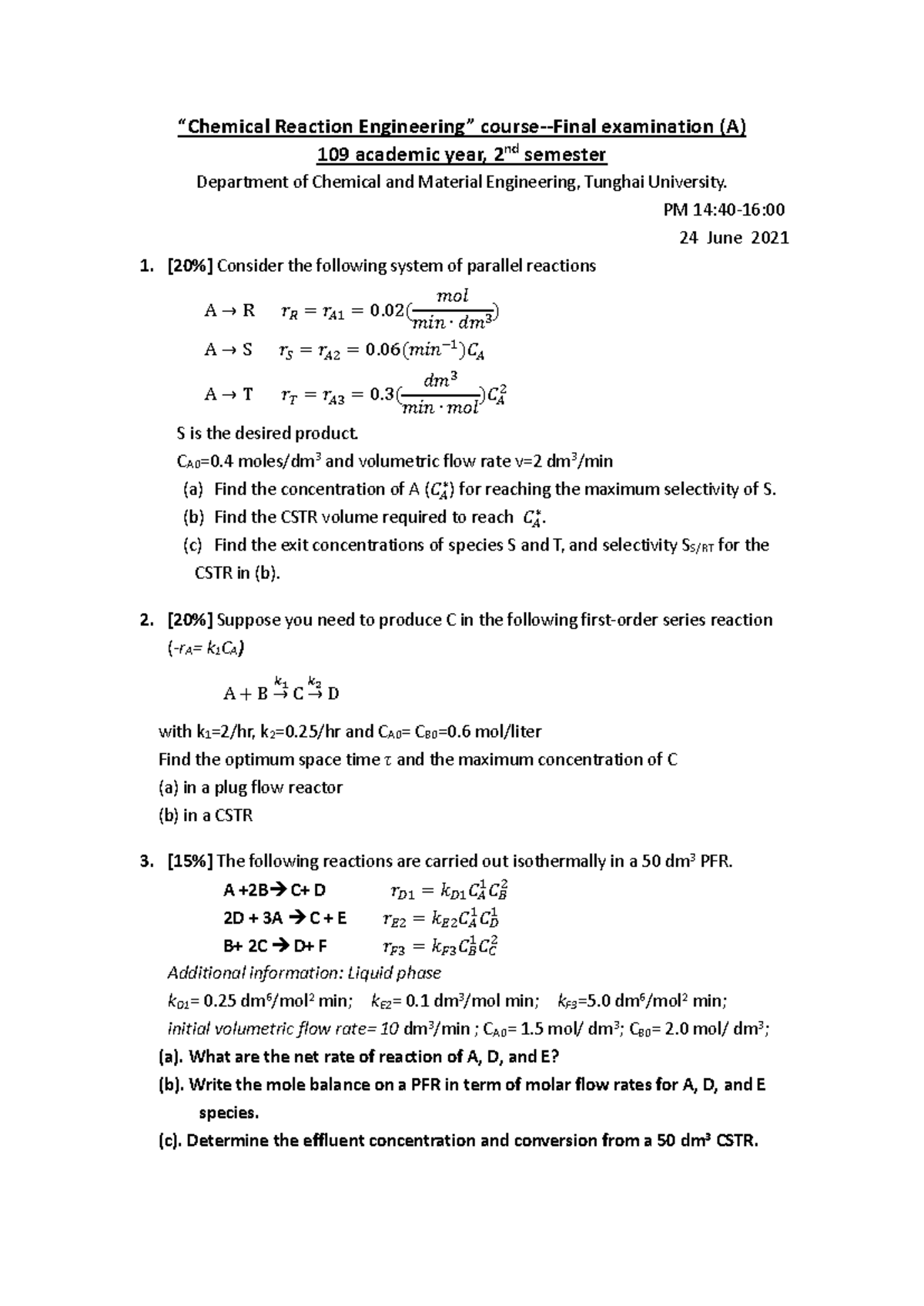 Chemical Reaction Engineering - Final Exam - Part 2A (109 CMME) - Studocu