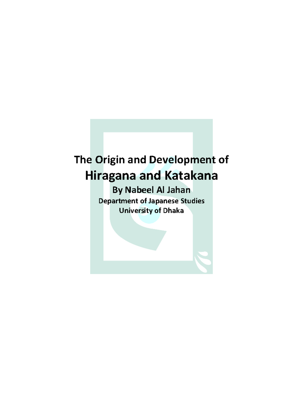 The Origin and Development of Hiragana a - The Origin and Development ...
