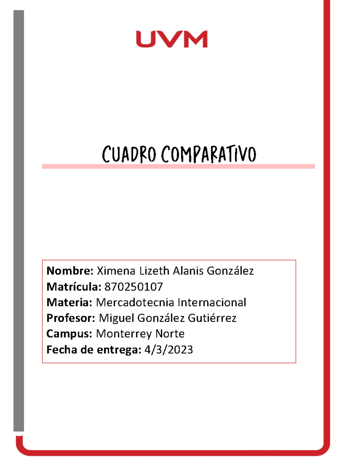 A1 XLAG Mercadotecnia - Apuntes - Nombre: Ximena Lizeth Alanis González ...