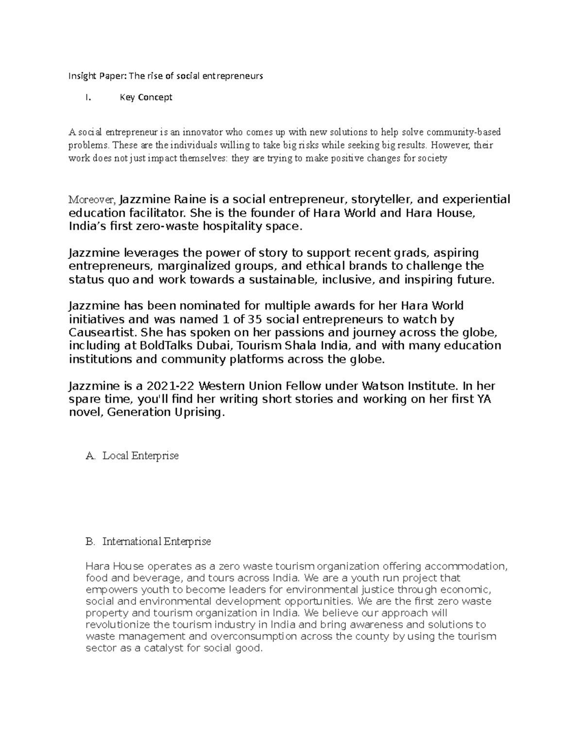 Insight Paper - Key Concept A social entrepreneur is an innovator who ...