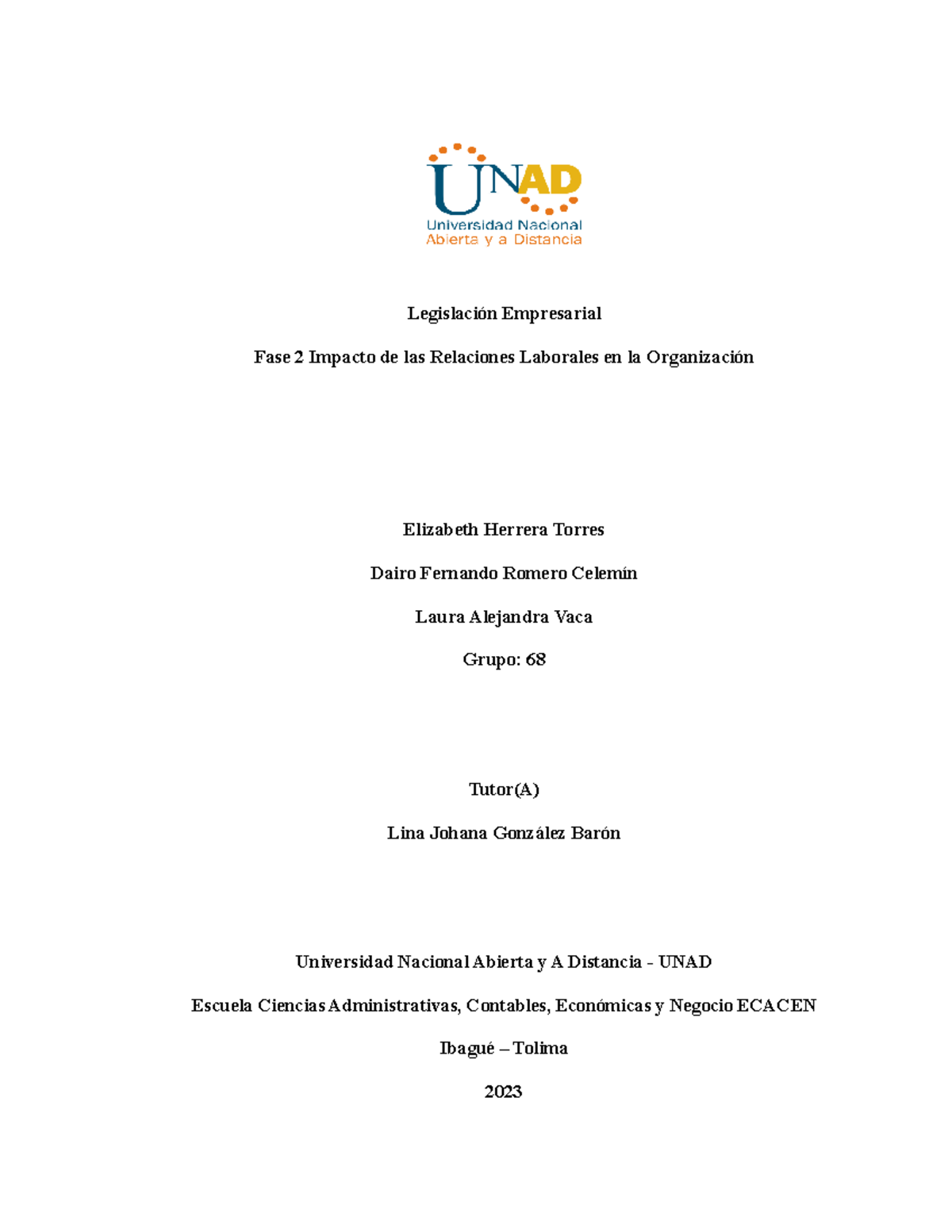 Fase 2: Impacto de las Relaciones Laborales en la Organización - Grupo ...