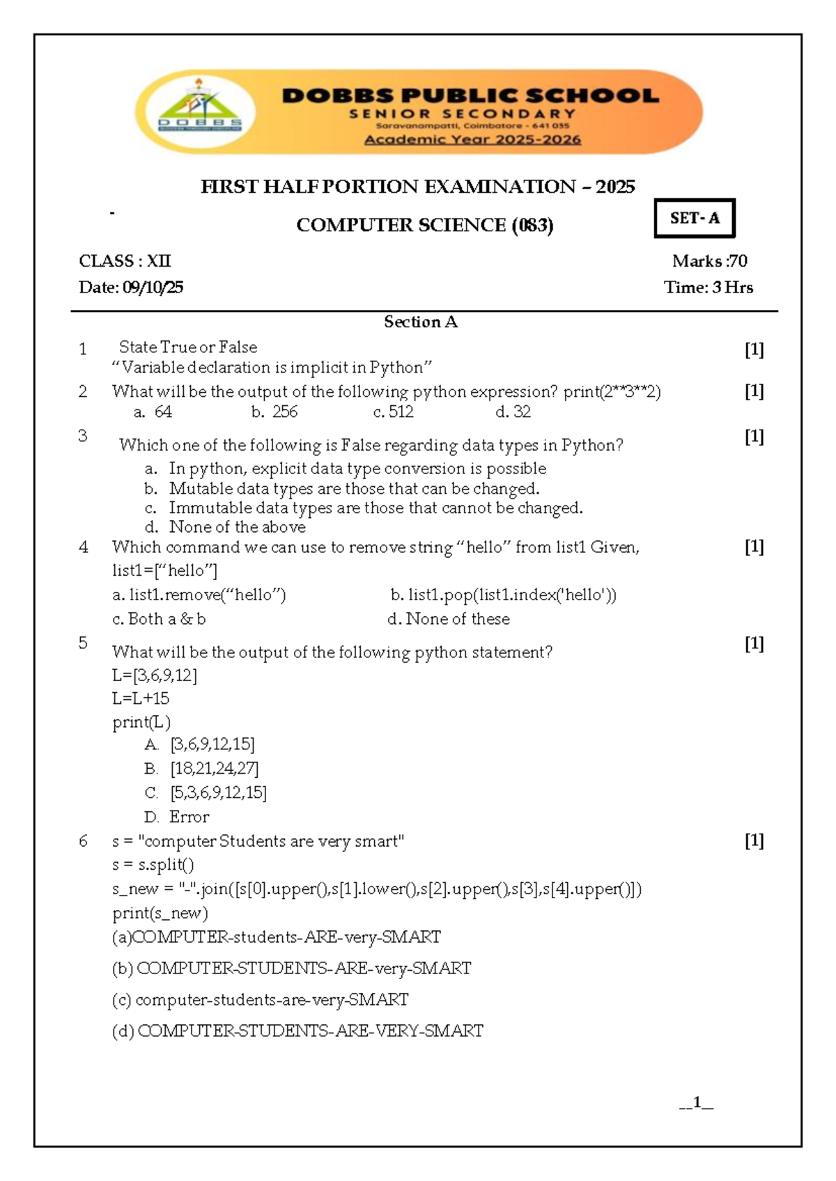 Half Portion Exam 2025: Computer Science (083) Class XII SET A - Studocu